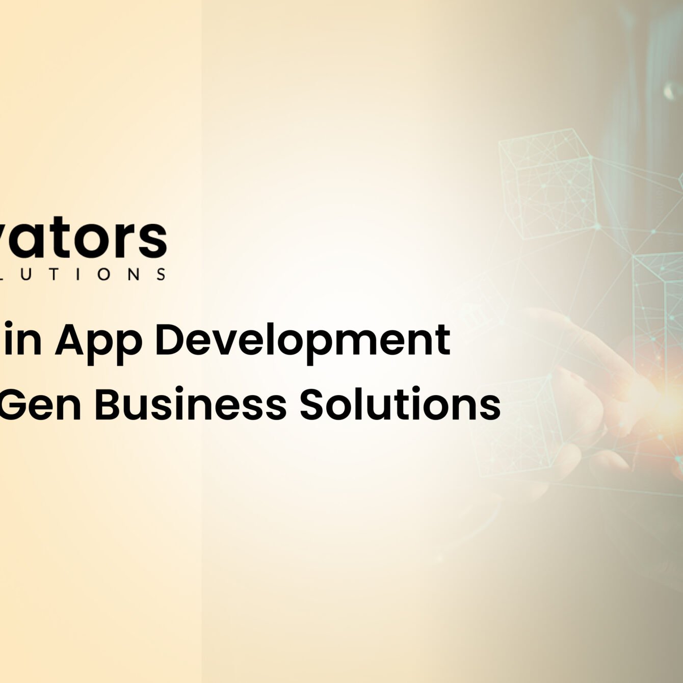 Innovators Tech Solutions | Digital Excellence Redefined